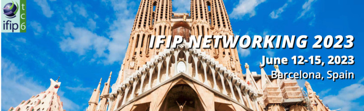 Paper accepted at IFIP NETWORKING '23 : Computer Networks : University ...